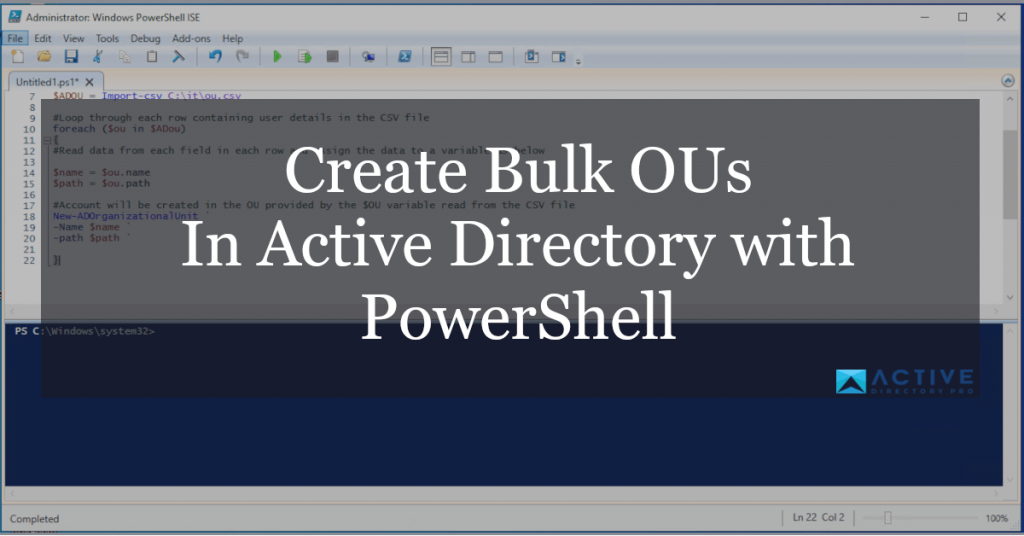 Create Bulk Organizational Units (OU) in Active Directory with ... Create Bulk Organizational Units (OU) in Active Directory with ...